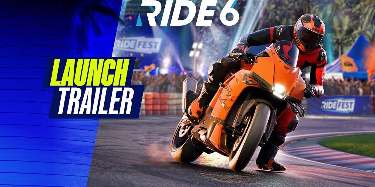 Ride 6 brings exciting real and fantasy tracks to life in stunning ...